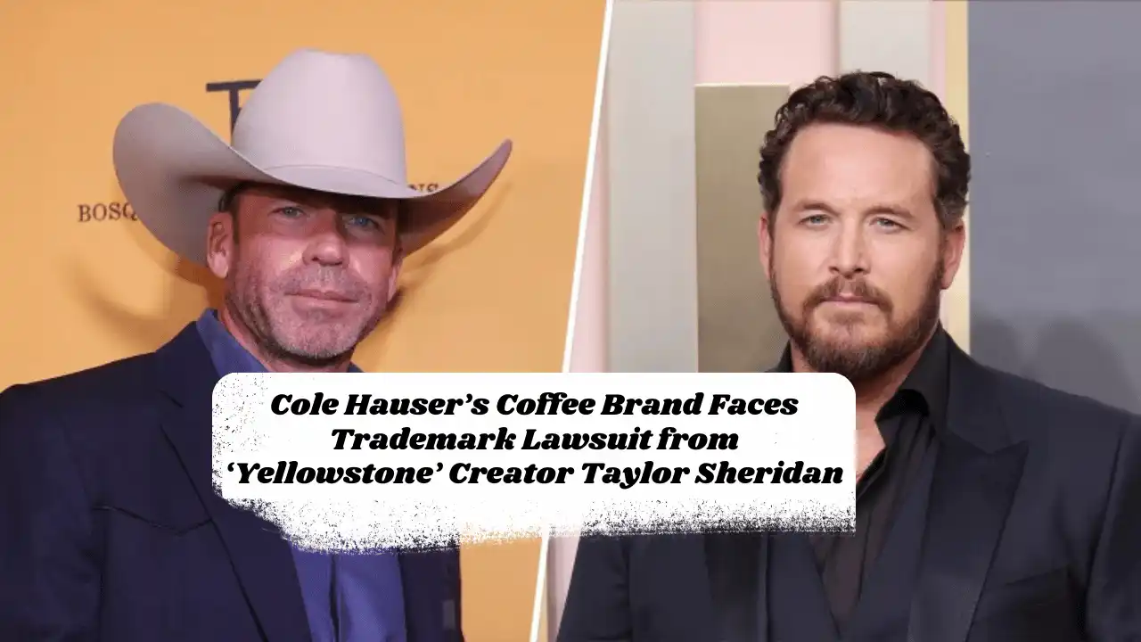 Cole Hauser’s Coffee Brand Faces Trademark Lawsuit From ‘Yellowstone ...