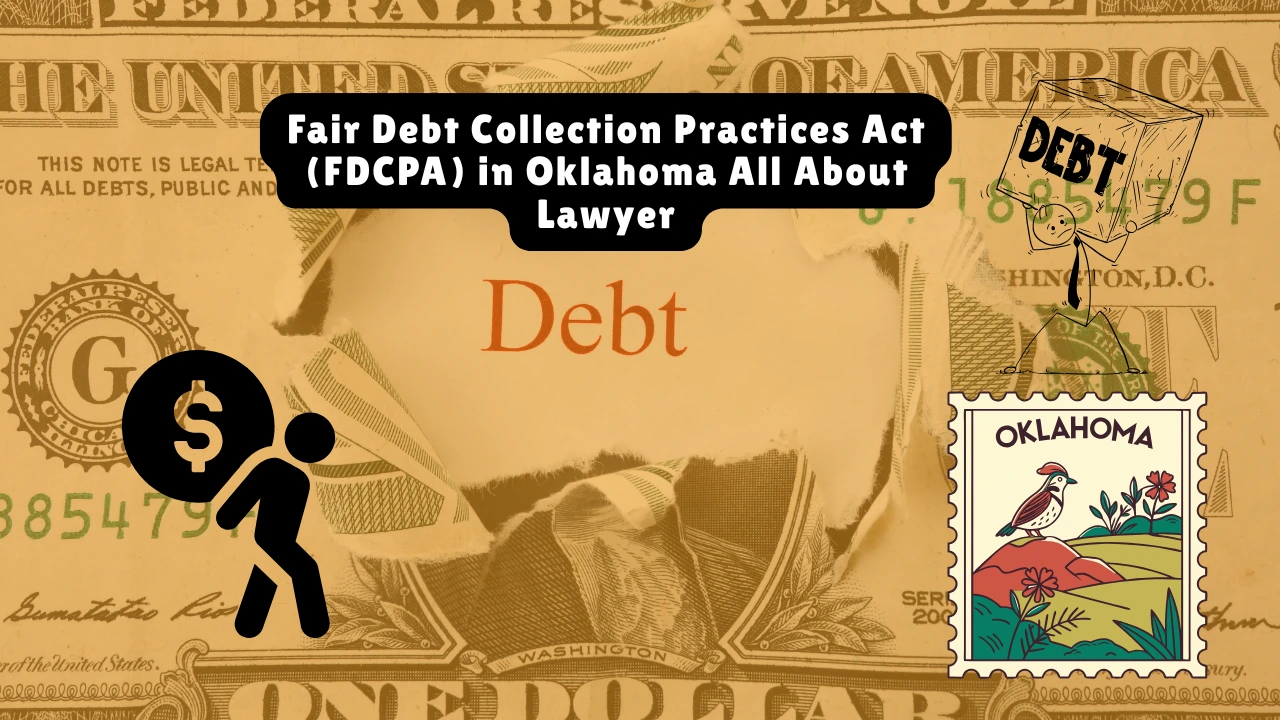 Fair Debt Collection Practices Act (FDCPA) In Oklahoma
