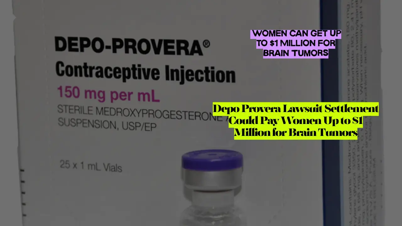 Depo Provera Lawsuit Settlement Could Pay Women Up To $1 Million For ...