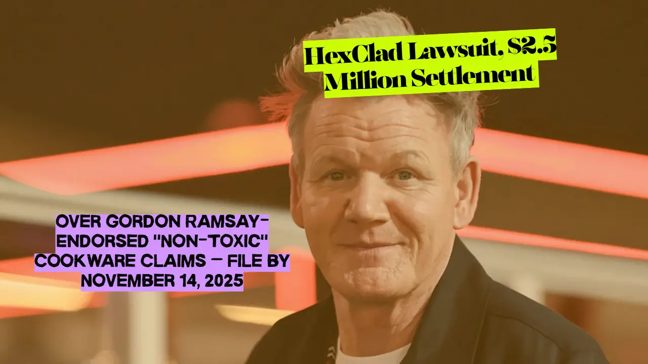 HexClad Lawsuit: $2.5 Million Settlement Over Gordon Ramsay-Endorsed ...