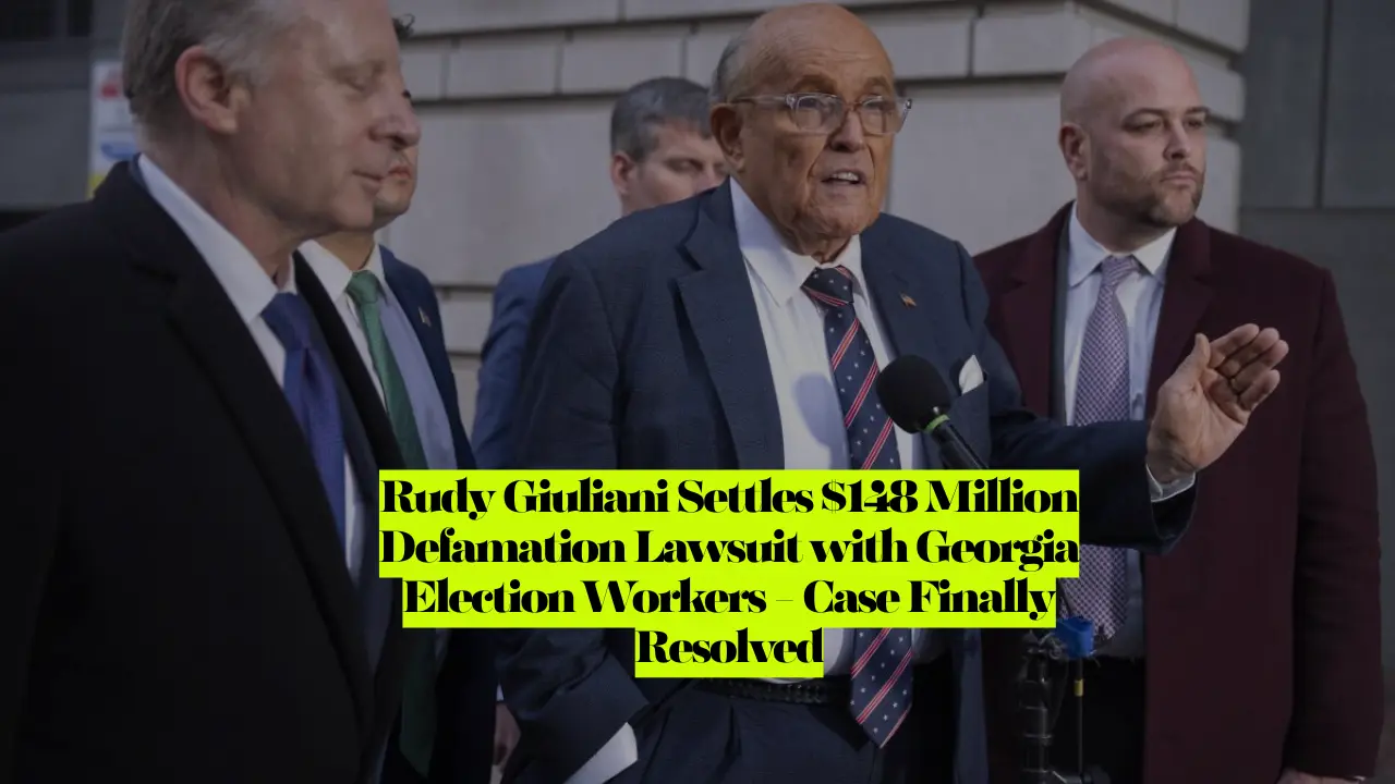 Rudy Giuliani Settles $148 Million Defamation Lawsuit With Georgia ...