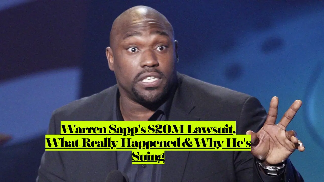 Warren Sapp's $20M Lawsuit, What Really Happened & Why He's Suing