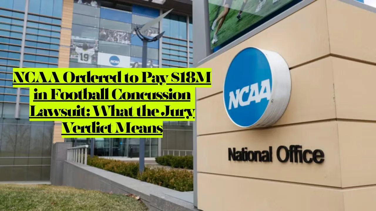 NCAA Loses First-Ever Concussion Trial & Ordered To Pay $18M In ...