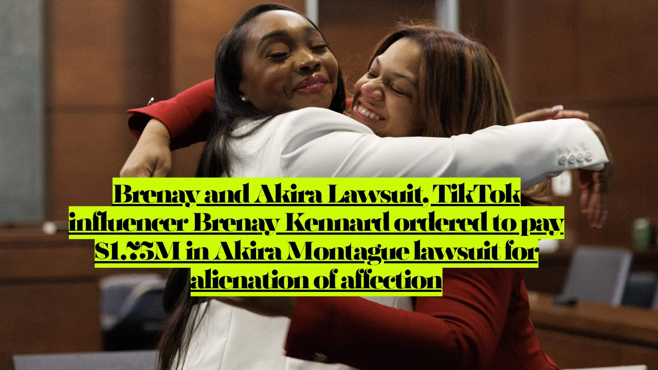 Brenay And Akira Lawsuit, TikTok Influencer Brenay Kennard Ordered To ...