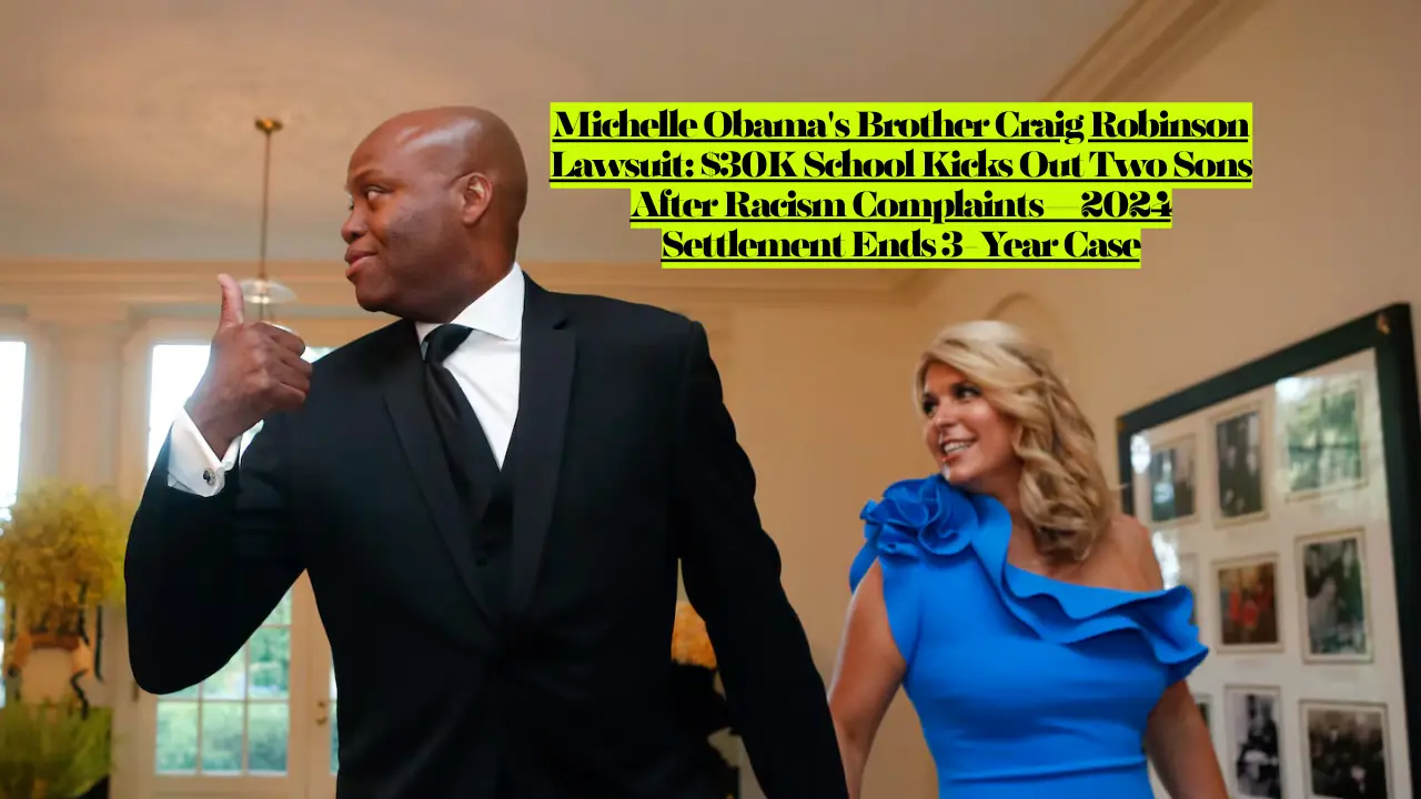 Michelle Obama's Brother Craig Robinson Lawsuit, $30K School Kicks Out ...