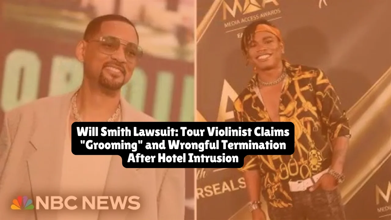 Will Smith Lawsuit, Tour Violinist Claims "Grooming" And Wrongful ...