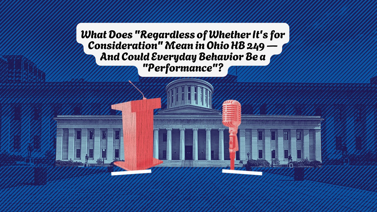What Does "Regardless Of Whether It's For Consideration" Mean In Ohio ...